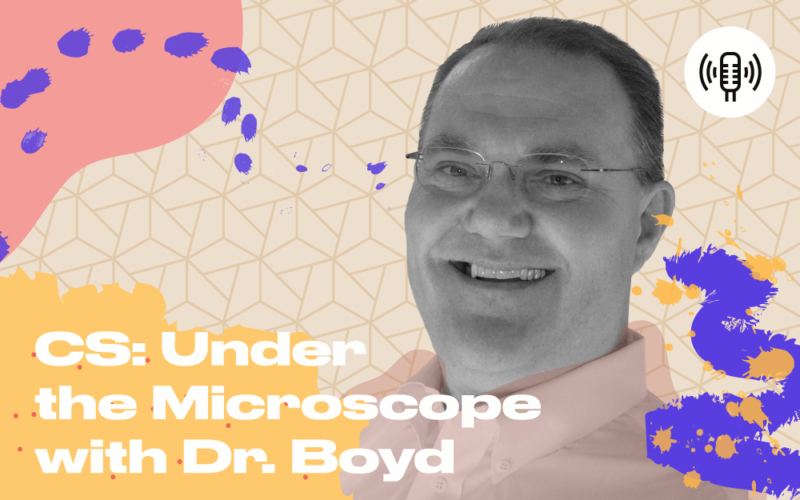 Under the Microscope with Dr. John Boyd - Conduct Science